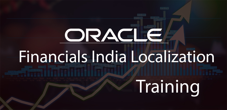 Oracle Financials India Localization Training | Hands-on Learning