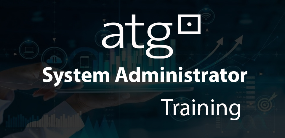 ATG System Administrator Training (20% Off) #1 Top Rated Course