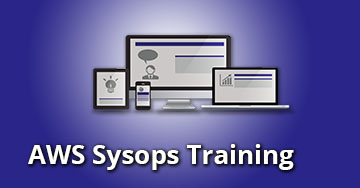 AWS SysOps Training | AWS SysOps Certification Course Online