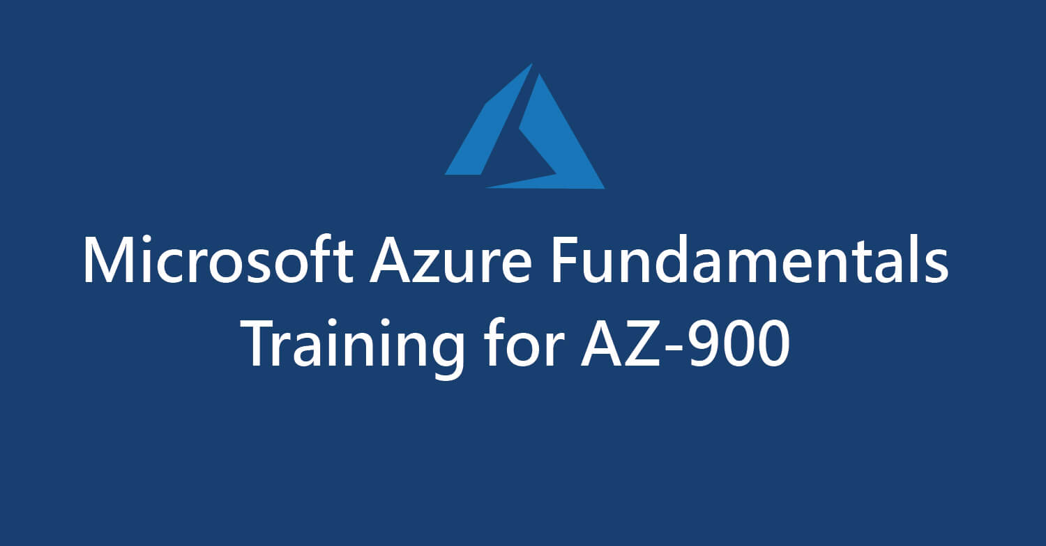 Microsoft Azure Fundamentals Training | AZ-900 Certification Course