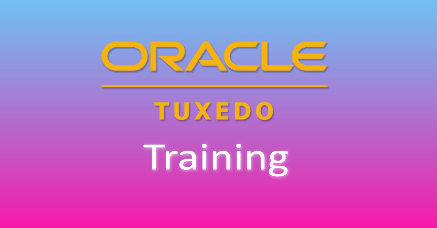 Oracle Tuxedo Training (30% Off) Online Course & Certification