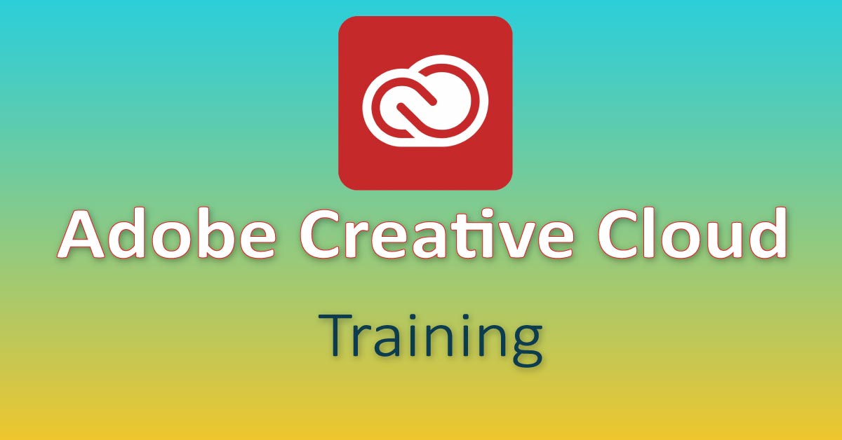 Adobe Creative Cloud Training | Adobe Creative Cloud Course Online