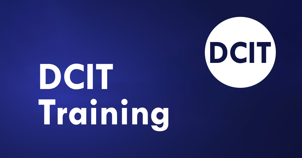 DCIT Training | DCIT Career Advancement Through Certification